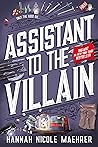 Review | 10 Things I Loved About: Assistant to the Villain - Hannah ...